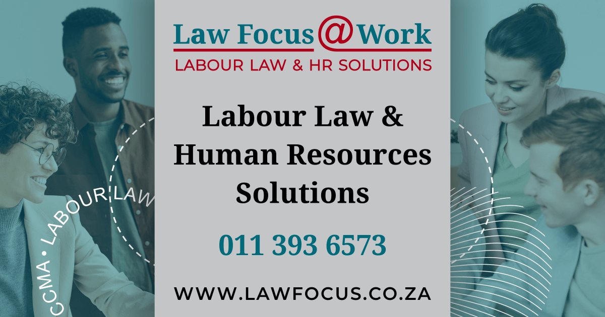 Law Focus @ Work ⚖️ Labour Law & HR Solutions Gauteng